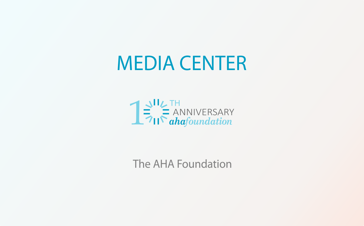 Media Center - AHA Foundation